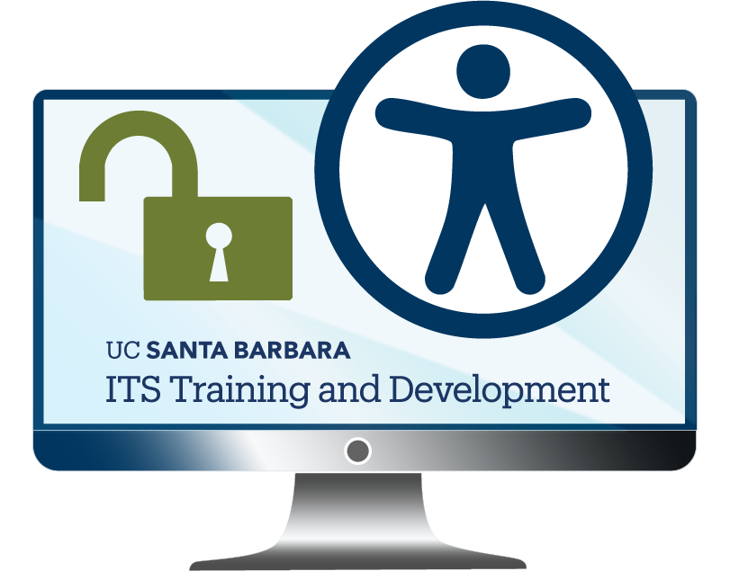 Electronic Accessibility Resources | UC Santa Barbara Information Technology